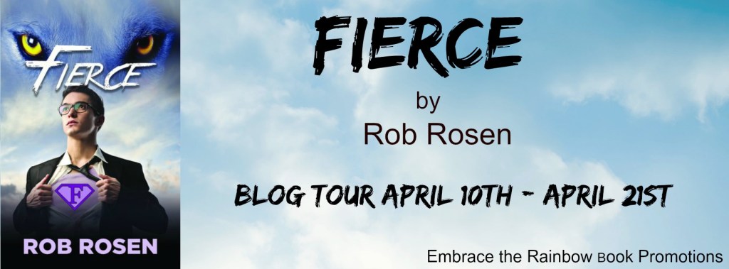 Rob Rosen’s Fierce – and a giveaway – Anna Butler
